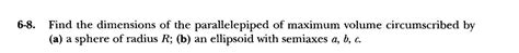 6 8 Find The Dimensions Of The Parallelepiped Of Maximum Volume