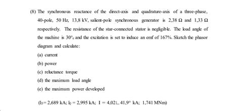 Solved 8 The Synchronous Reactance Of The Direct Axis And