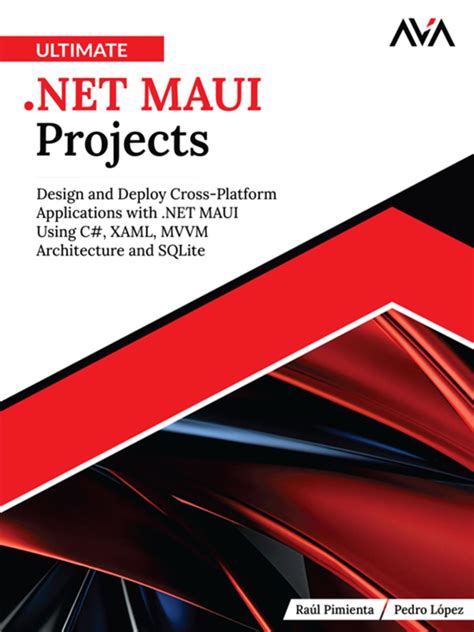 Ultimate Net Maui Projects Design And Deploy Cross Platform