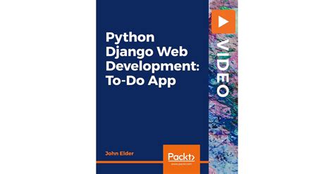Python Django Web Development To Do App Video