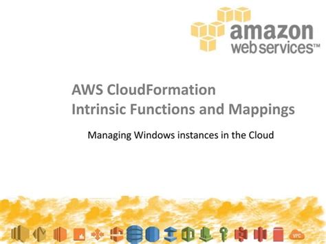 aws cloudformation intrinsic functions and mappings pptx