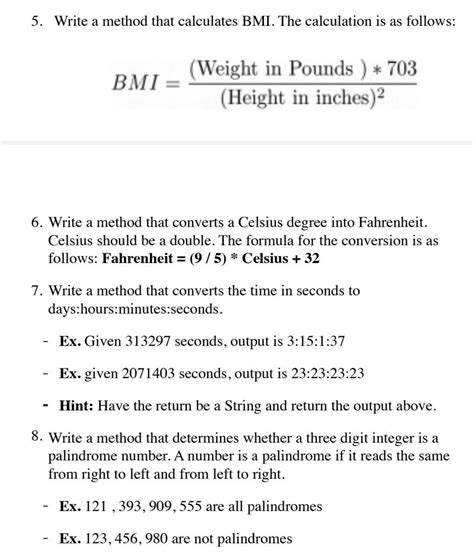 Solved 5 Write A Method That Calculates Bmi The