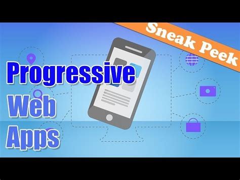 Free Video Progressive Web Apps Tutorial For Beginners Getting