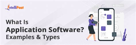 What Is Application Software With Examples And Types Intellipaat