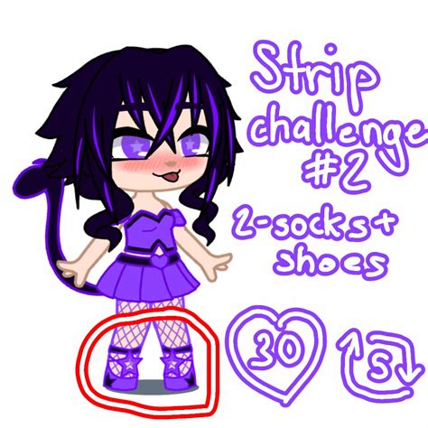 Strip Challenges Are Everywhere On Twitter R Gachaclubcringe