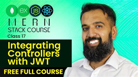 Integrating Controllers With Jwt Mern Stack Class 17 Azadchaiwala Youtube