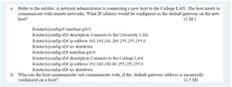 Solved A Refer To The Exhibit A Network Administrator Is
