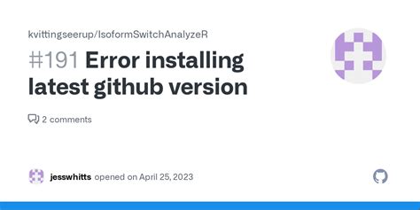 Error Installing Latest Github Version · Issue 191 · Kvittingseerup