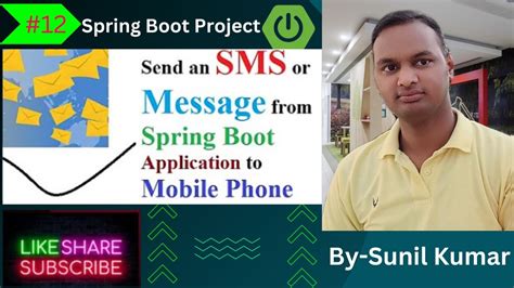 Send An Sms Or Message From Spring Boot Application To Mobile Phone