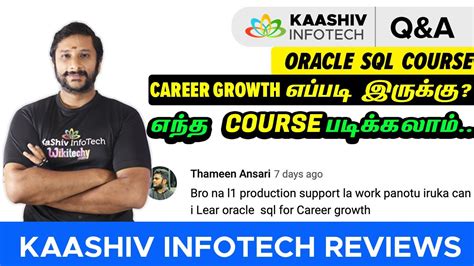 Kaashiv Infotech Reviews Oraclesql Career Growth எப்படி இருக்குwhich Course Learn Career