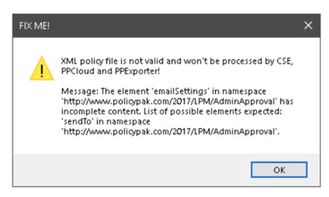 Error Message The Element EmailSettings In Namespace AdminApproval Has Incomplete