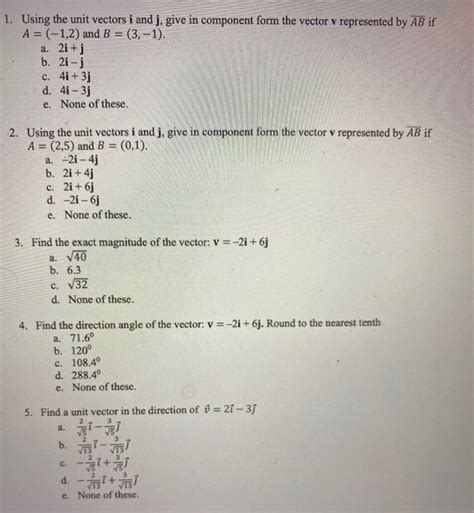solved 1 using the unit vectors i and j give in component
