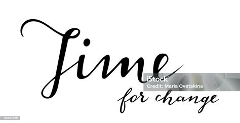 필기 글자 벡터를 변경하는 시간입니다 따옴표와 문구 카드 배너 포스터 머그잔 음료 안경 스크랩북 베개 케이스 전화 케이스 및 옷 디자인에 대한 요소 0명에 대한 스톡 벡터