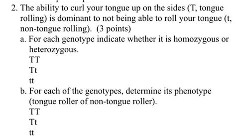 Solved 2 The Ability To Curl Your Tongue Up On The Sides