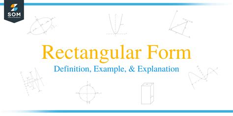 Rectangular Form Definition Example And Explanation