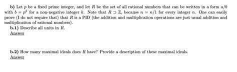 Solved B Let P Be A Fixed Prime Integer And Let R Be The