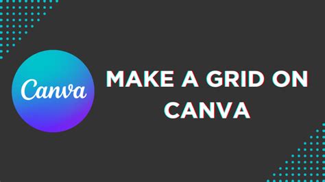 How To Make A Grid On Canva Pttrns