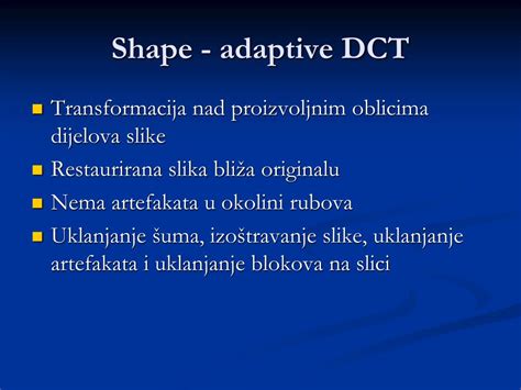 Ppt Shape Adaptive Dct Powerpoint Presentation Free Download Id