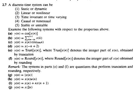 Solved 2 7 A Discrete Time System Can Be 1 Static Or