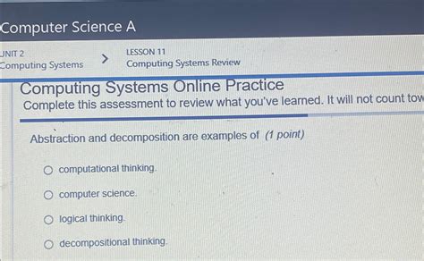 Solved Computer Science Aunit 2lesson 11computing