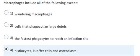 Solved Macrophages Include All Of The Following