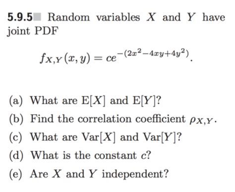 Solved 595 Random Variables X And Y Have Joint Pdf Fxyx