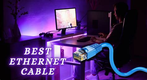 How To Buy The Best Ethernet Cable For Gaming Ethernet Cable
