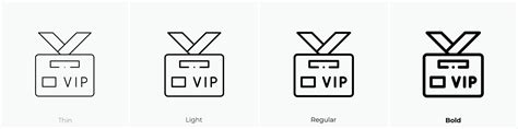 Vip Pass Icon Thin Light Regular And Bold Style Design Isolated On