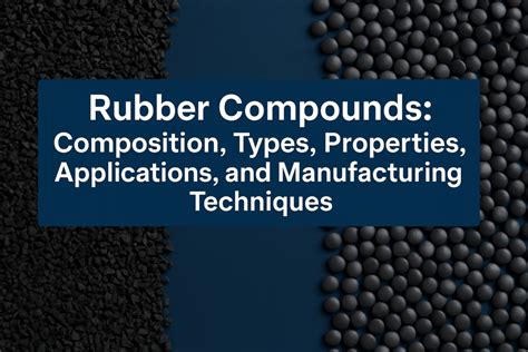 Rubber Hardness Definition Measurement Methods Factors Testing Standards And Applications
