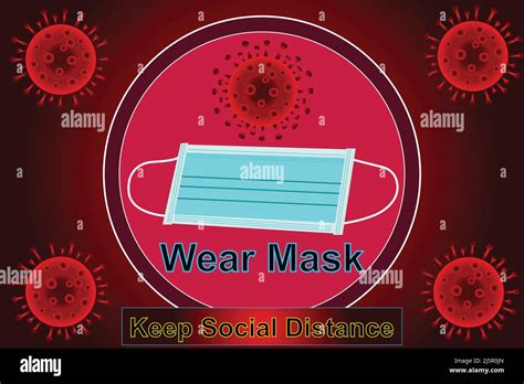 Corona Virus Wear A Mask And Social Distance Text Content Template Stock Vector Image Art