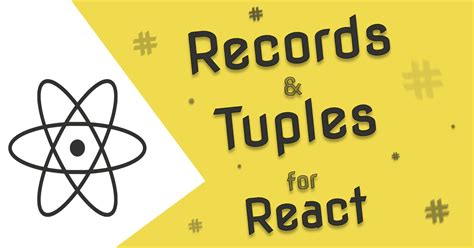 Records And Tuples For React