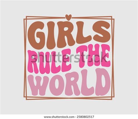 Girls Rule World Mom Quotes Quotes Stock Vector Royalty Free