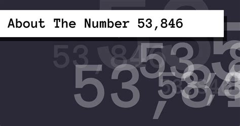 About The Number 53,846