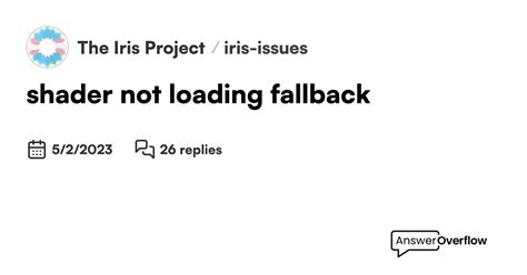 Shader Not Loading Fallback The Iris Project