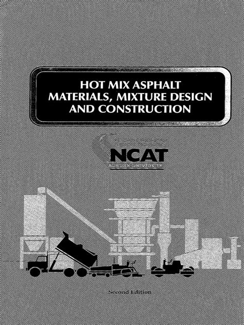 Hot Mix Asphalt Materials Mixture Design And Construction Pdf Road Surface Construction