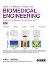 IEEE Transactions On Biomedical Engineering杂志 IEEE T BIO MED ENG 首页