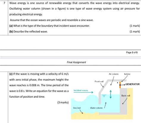 Solved Wave Energy Is One Source Of Renewable Energy That Chegg Com