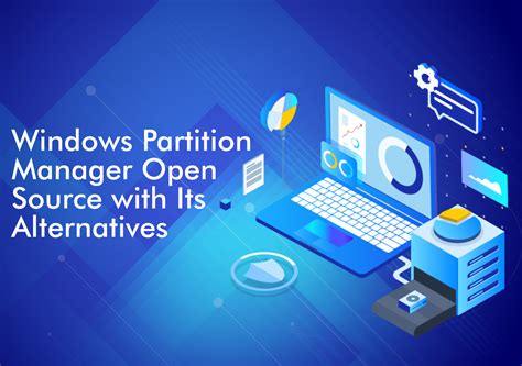 Windows Partition Manager Open Source With 5 Best Alternatives