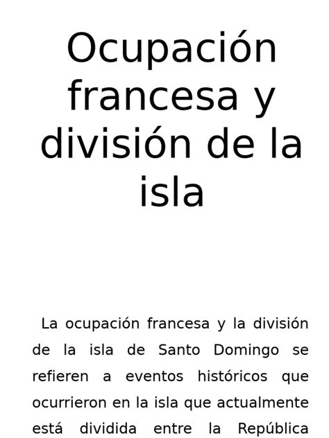 Ocupación Francesa Y División De Santo Domingo Pdf Haití