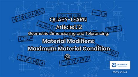 Quasylearn Article 1 12 Gdandt Maximum Material Condition