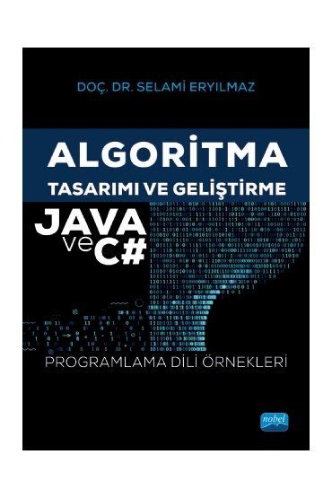 algoritma tasarımı ve geliştirme java ve c programlama dili Örnekleri