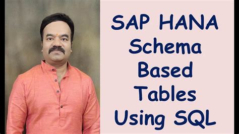 Sap Hana Schema Based Table Youtube