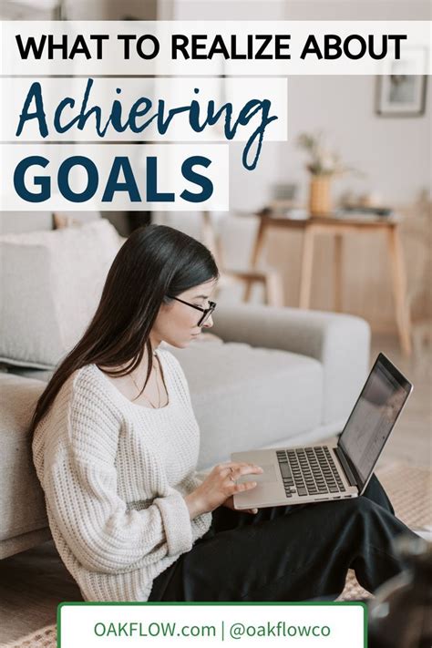 5 Things To Realize About Achieving Your Goals Artofit