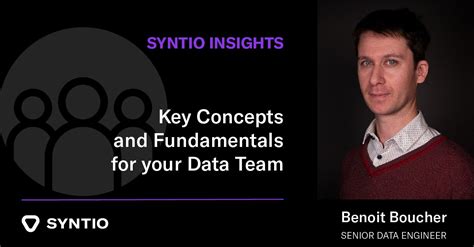 Syntio Insights Key Concepts And Fundamentals For Your Data Team