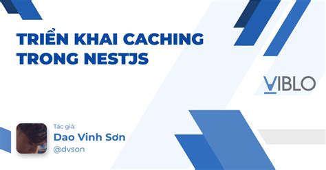 Triển Khai Caching Trong Nestjs