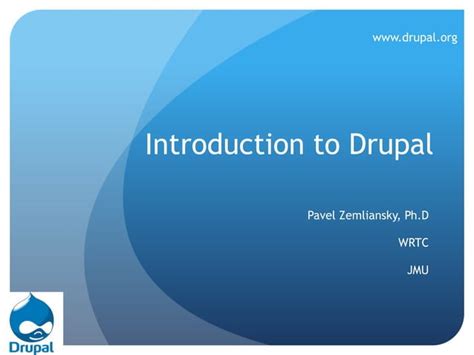 Introduction To Drupal Ppt