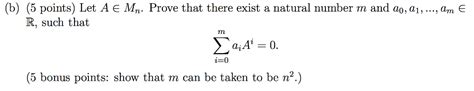 Solved 4 Let Mn Be The Set Of N X N Matrices With R