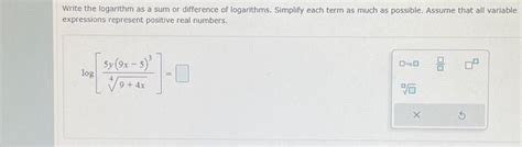 Solved Write The Logarithm As A Sum Or Difference Of Chegg