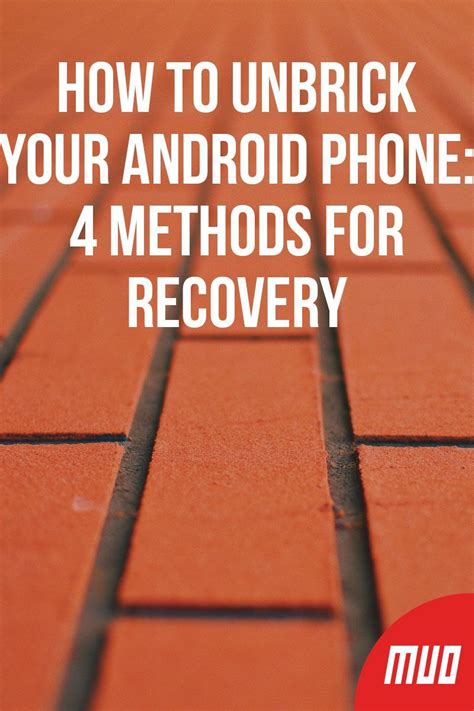 How To Unbrick Your Android Phone 4 Methods For Recovery Artofit