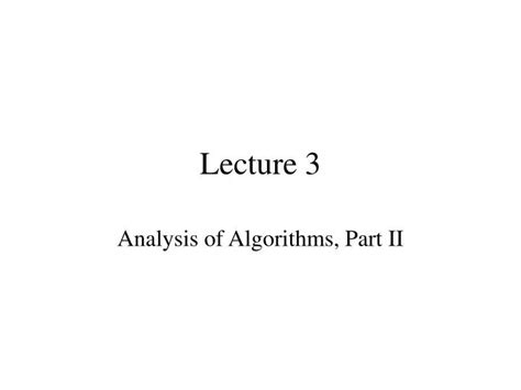 Ppt Analysis Of Algorithms Big O Notation Recurrences And Complexity Classes Powerpoint